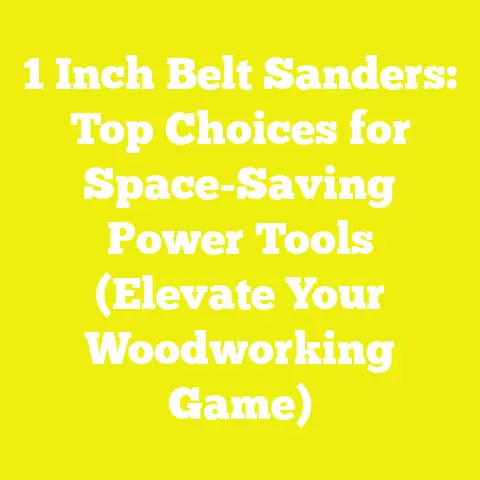 1 Inch Belt Sanders: Top Choices for Space-Saving Power Tools (Elevate ...