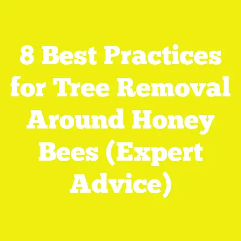 8 Best Practices for Tree Removal Around Honey Bees (Expert Advice)