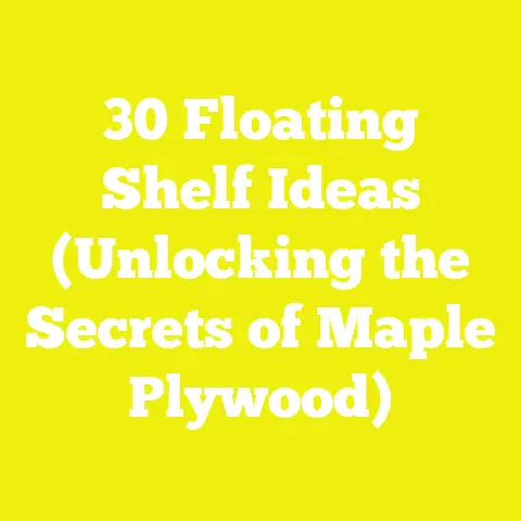 30 Floating Shelf Ideas (Unlocking the Secrets of Maple Plywood)