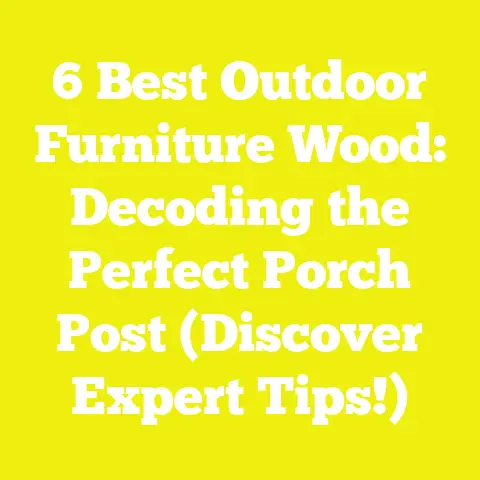 6 Best Outdoor Furniture Wood: Decoding the Perfect Porch Post ...