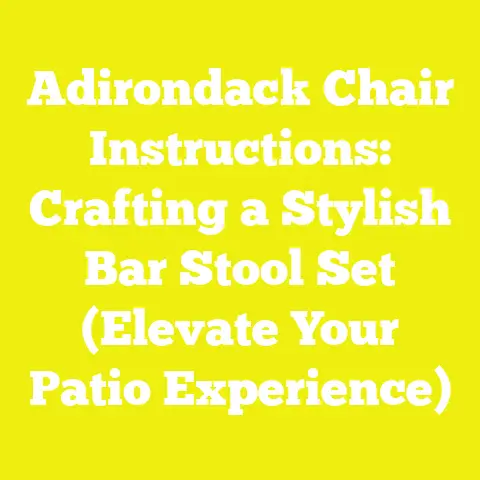 Adirondack Chair Instructions: Crafting a Stylish Bar Stool Set ...