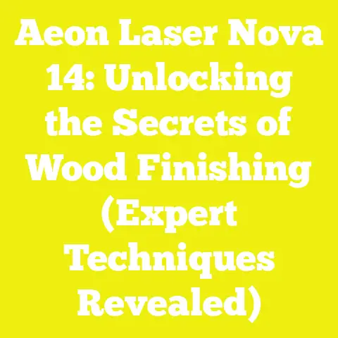 Aeon Laser Nova 14: Unlocking the Secrets of Wood Finishing (Expert ...