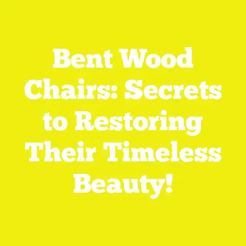 Bent Wood Chairs: Secrets to Restoring Their Timeless Beauty!