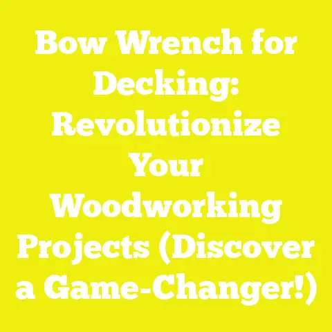 Bow Wrench for Decking: Revolutionize Your Woodworking Projects ...