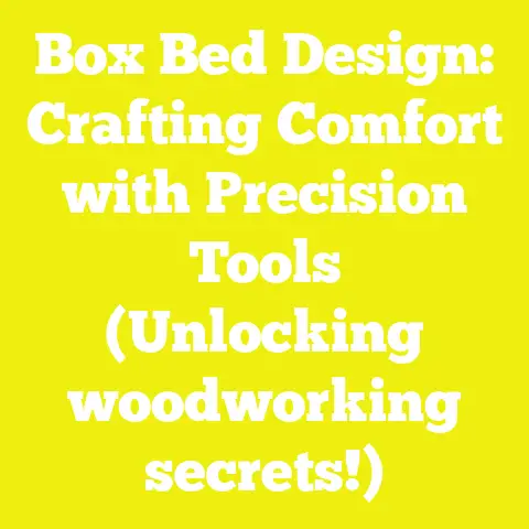 Box Bed Design: Crafting Comfort with Precision Tools (Unlocking ...
